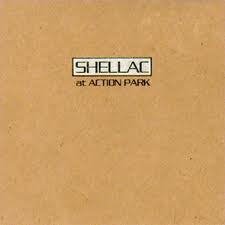 Shellac – At Action Park – VINYL LP