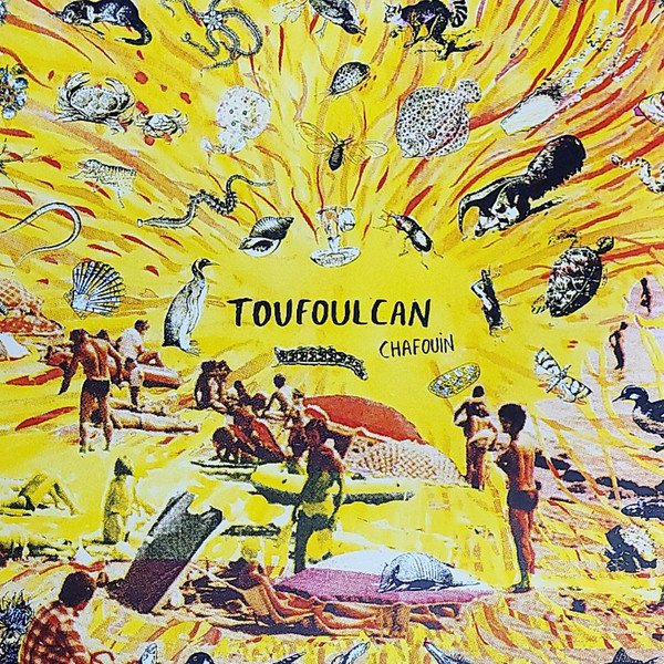 Chafouin - Toufoulcan - VINYL LP - Head Records